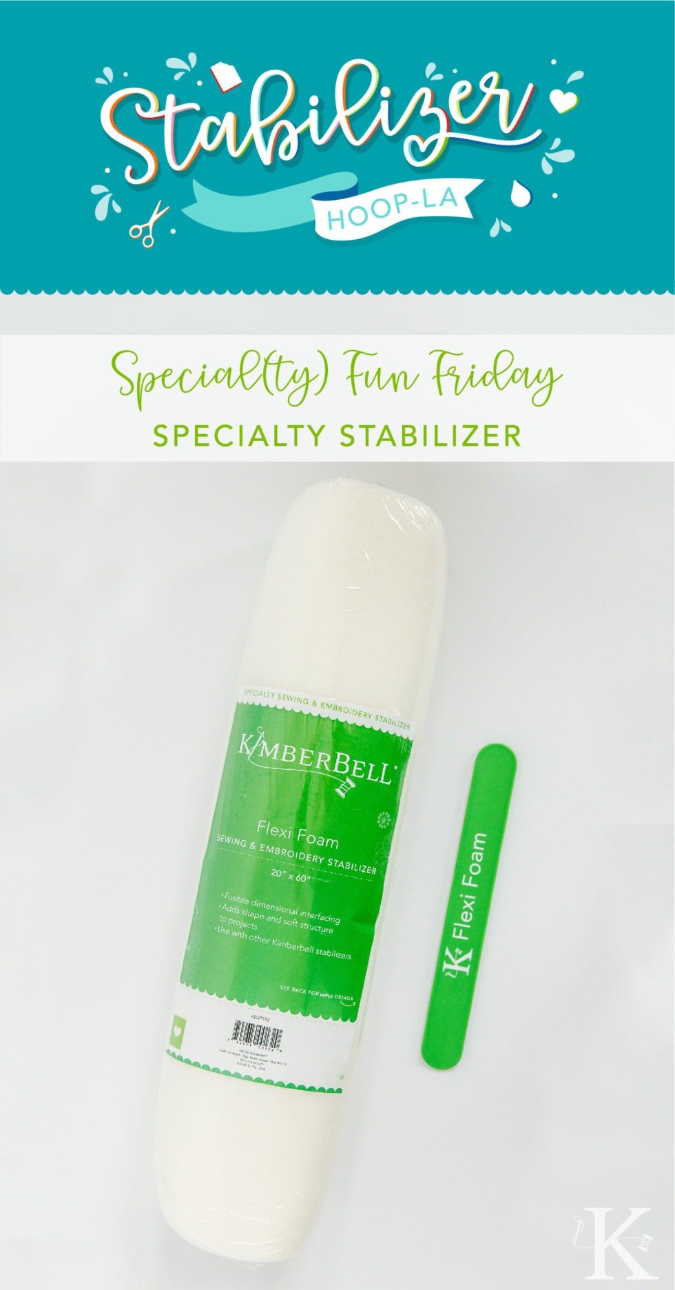 Kimberbell Stabilizer Hoop-La: It's Special(ty) Fun Friday and Everyth